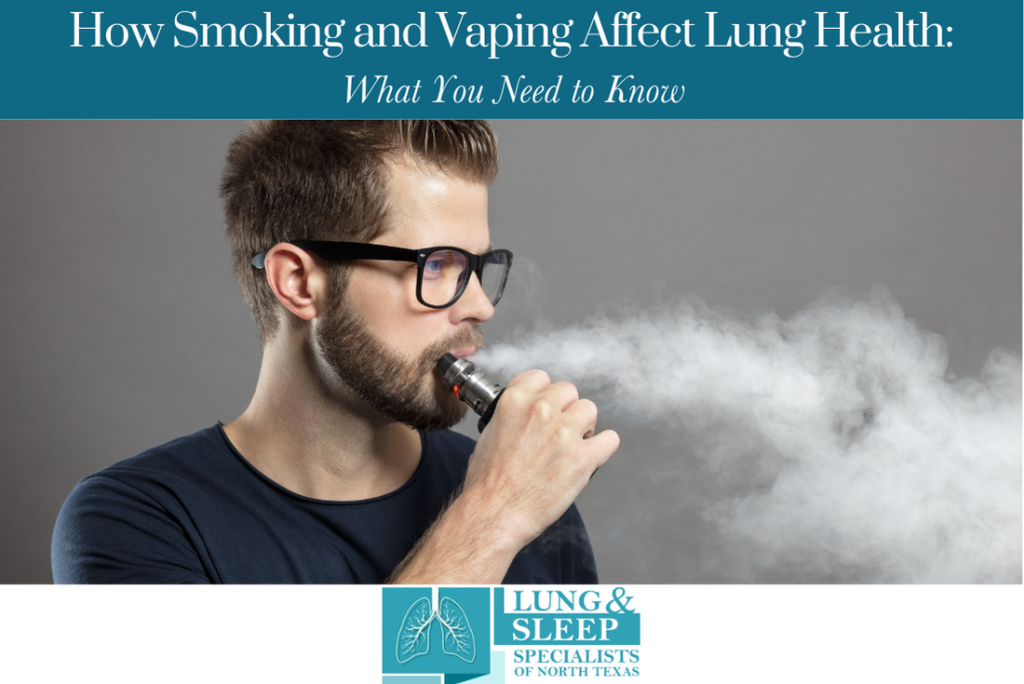 How Smoking and Vaping Affect Lung Health: What You Need to Know | Lung ...